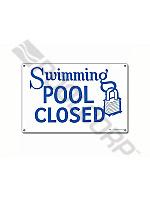 POOL360 - 12/CS 18"X12" SWIMMING POOL CLOSED SIGN
